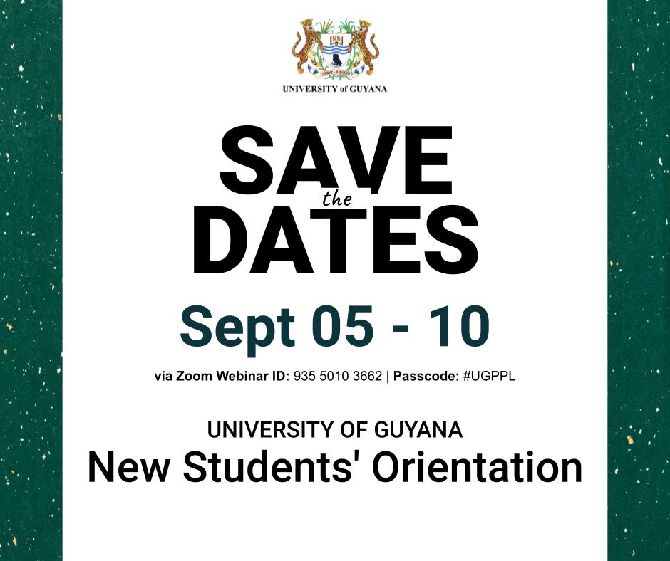 UG 2022-2023 New and Continuing Student Orientation | University of Guyana